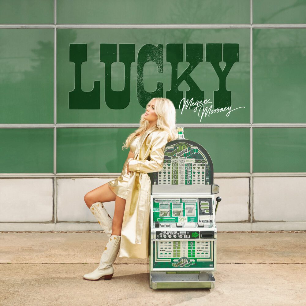 Megan Moroney Drops "LUCKY" Album - The Garnette Report